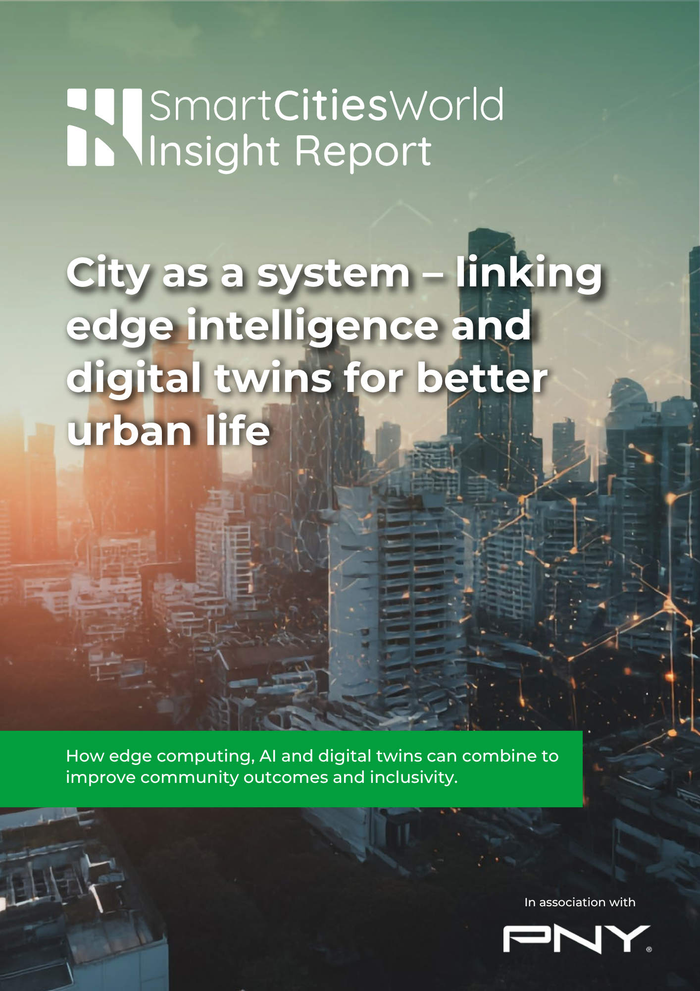Smart Cities World - White Papers - Insight Report: City as a system ...